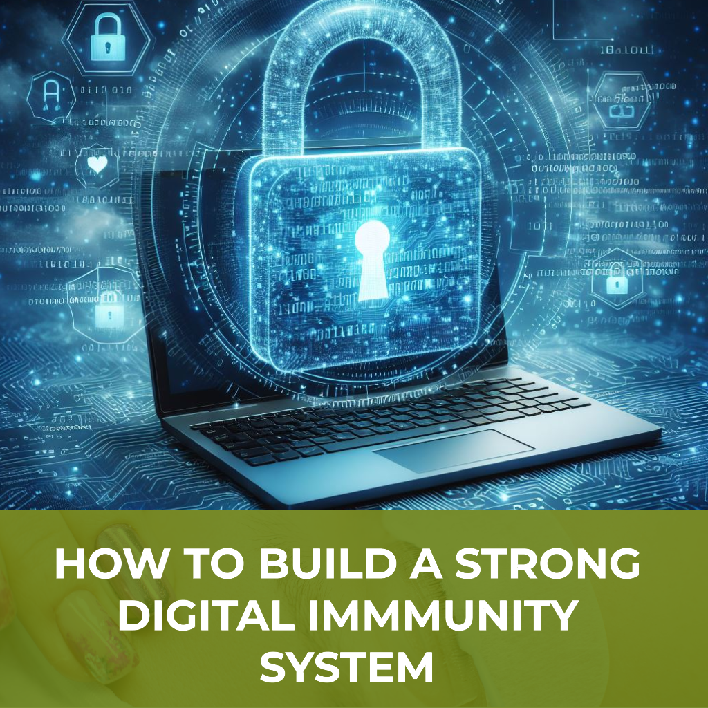 Understanding the Digital Immune System: Why IT IS Needed – Quick Stories